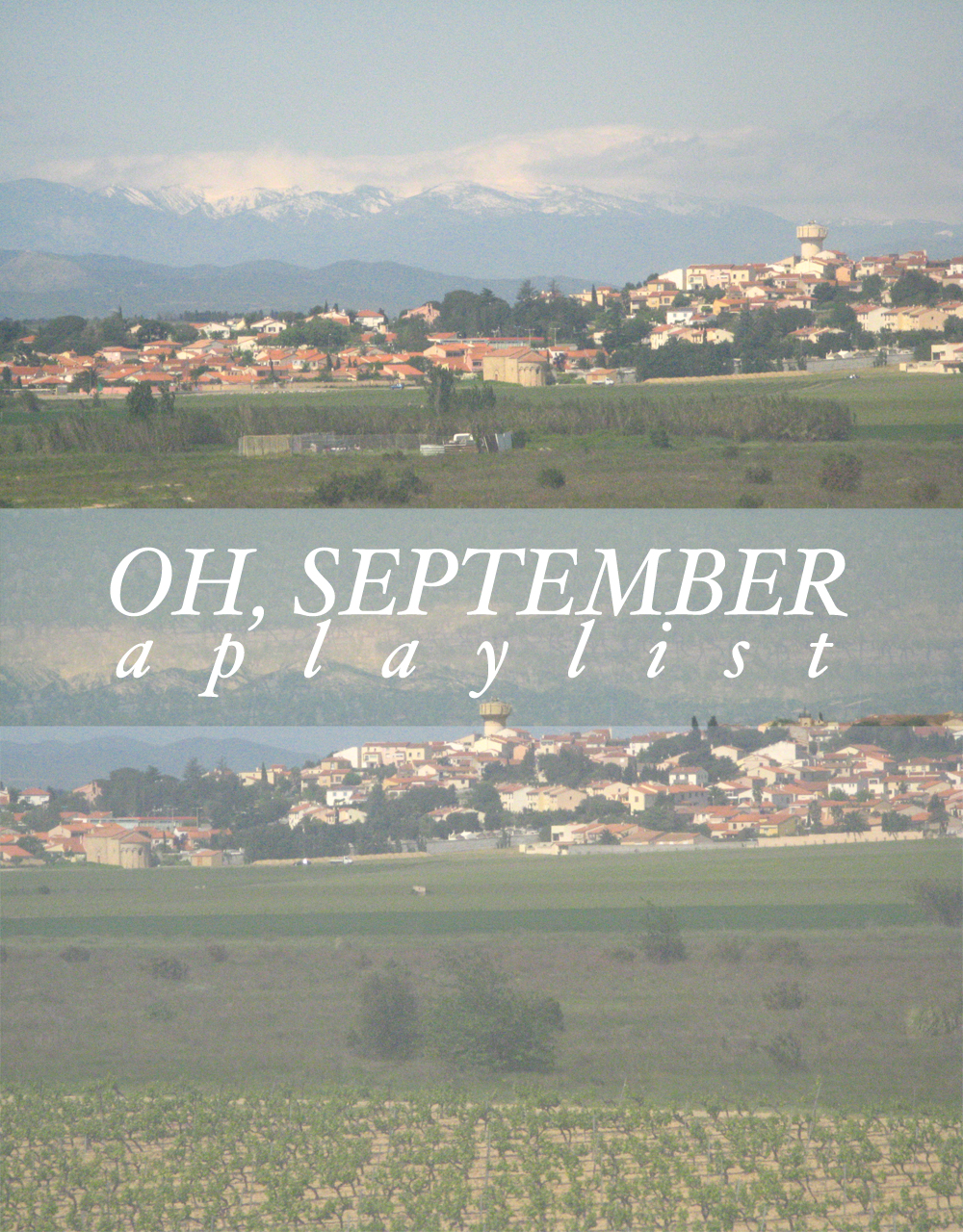 INSPIRATION :: Oh, September :: A Playlist – The Oaxacaborn Blog